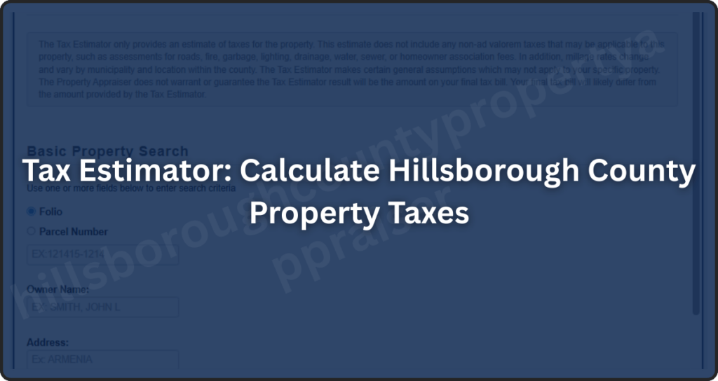 Tax Estimator: Calculate Hillsborough County Property Taxes